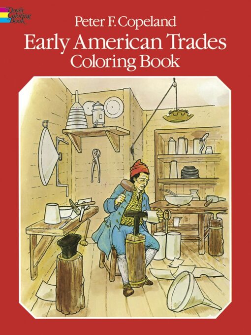 Early American Trades Coloring Book - Paul Revere House